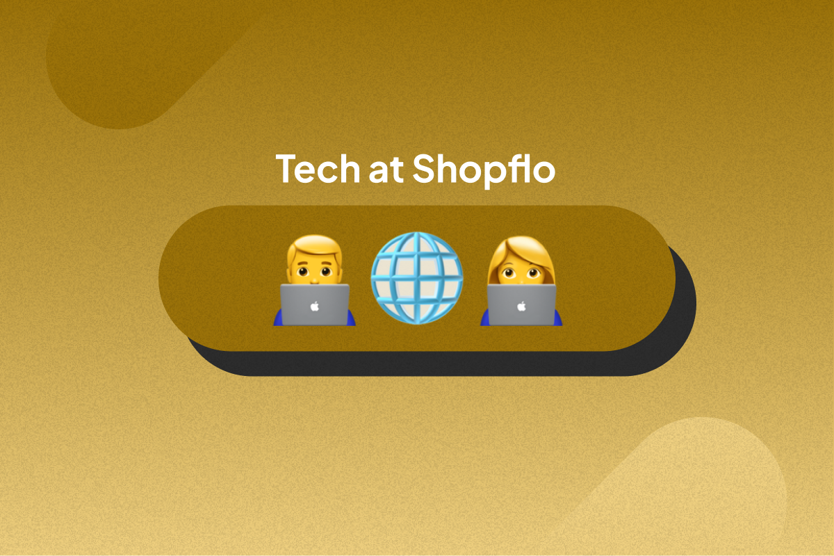 How we built tech at shopflo from ground up